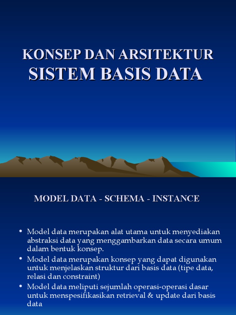 Konsep Dan Arsitektur Basis Data (2-3) | PDF