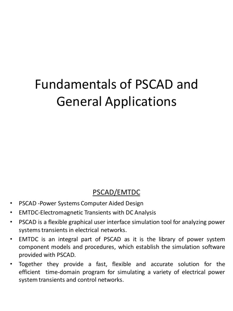 Fundamentals of PSCAD and General Applications | Download Free PDF ...