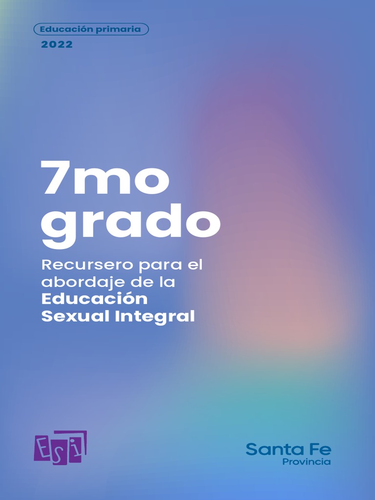 Recursero ESI - Primaria - 7mo Grado | Descargar gratis PDF | Adolescencia | Educación sexual