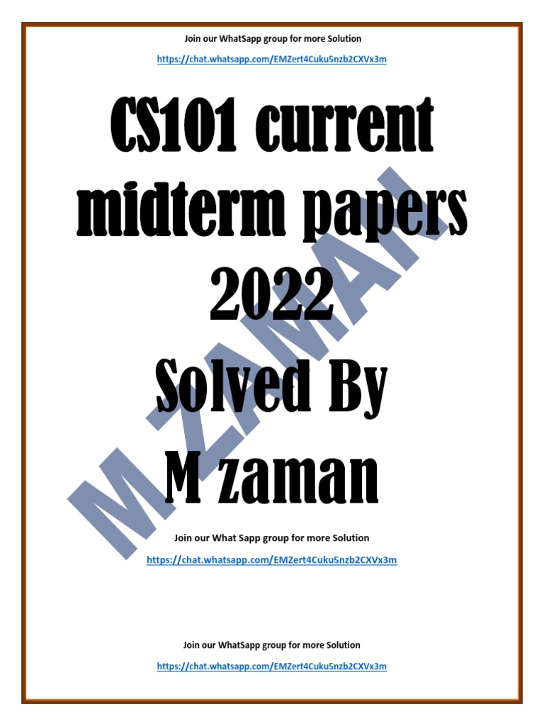 CS101 Current Mid-Term Solved Papers 2022 BY M ZAMAN | PDF | Compact ...