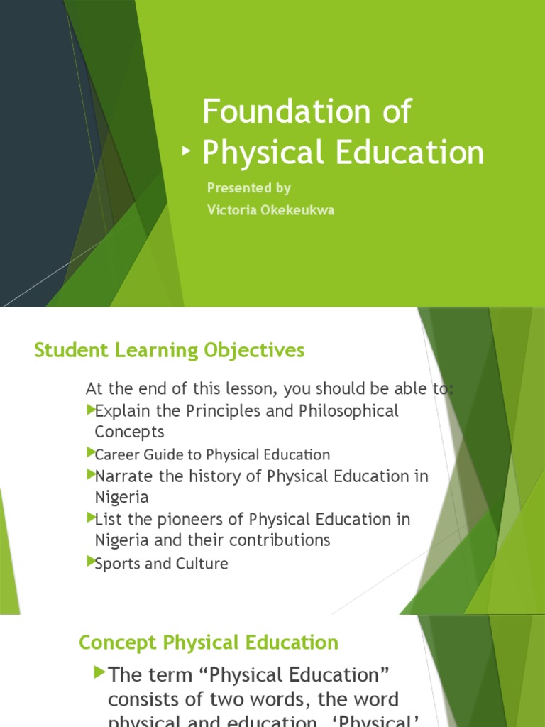 Foundation of Physical Education Power Point | PDF | Physical Education ...