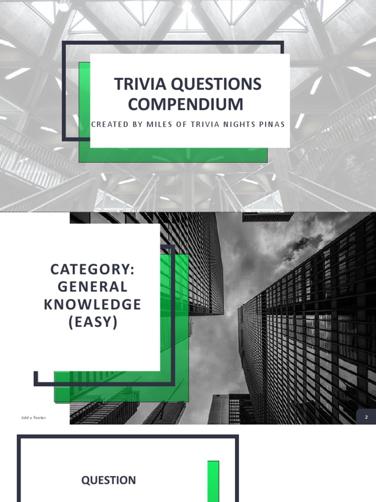 A Compendium of Trivia Questions from Easy to Difficult Covering ...