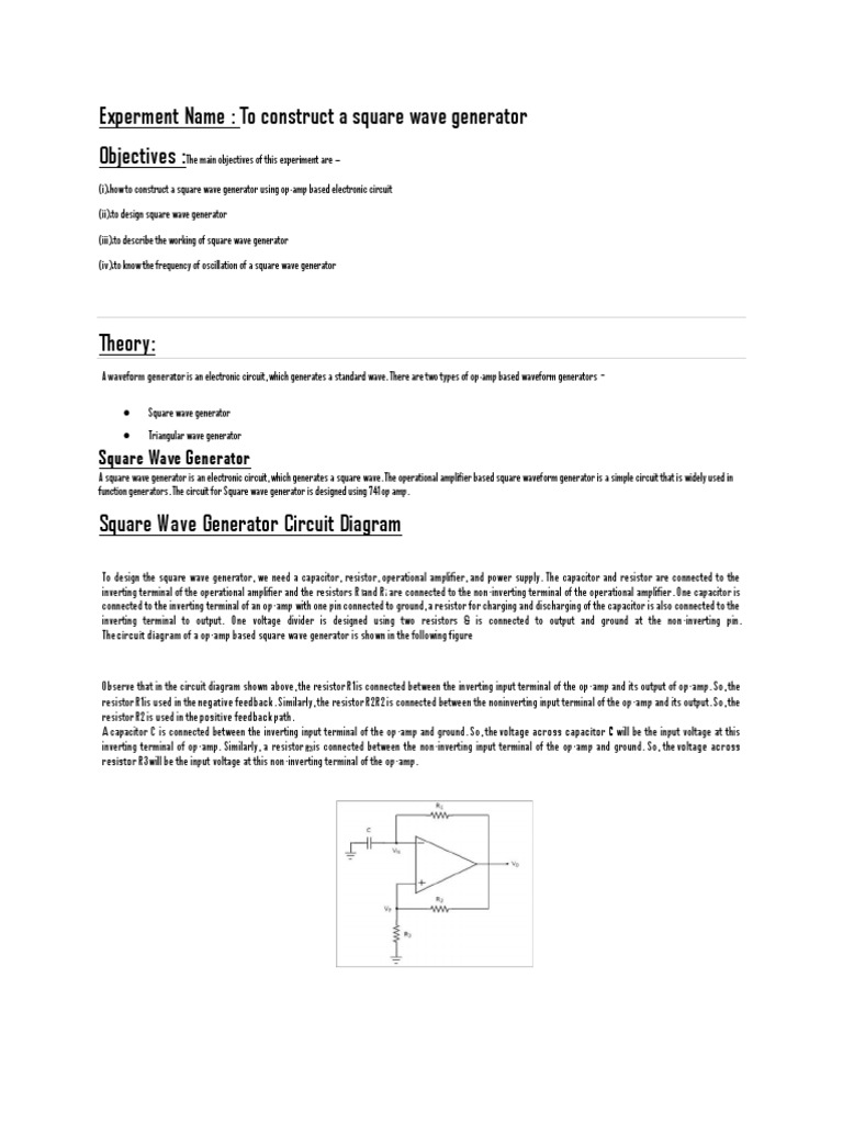 Design and Implementation of a Square Wave Generator Circuit Using an Operational Amplifier ...