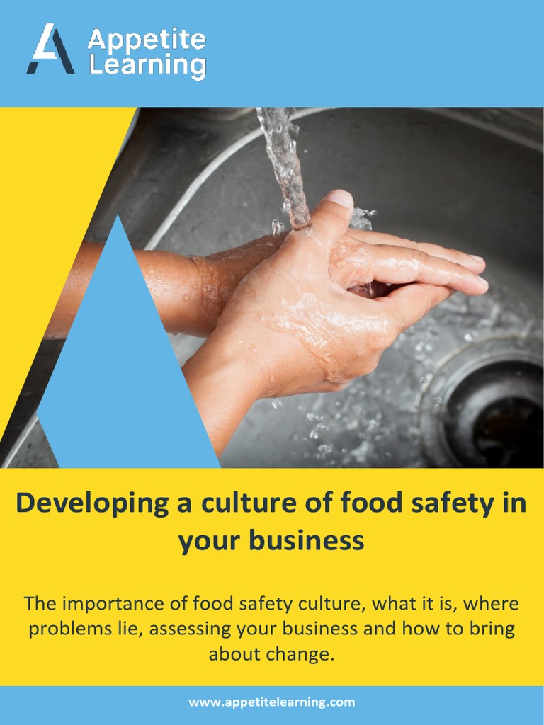 Cultivating a Culture of Food Safety: Understanding Organizational ...