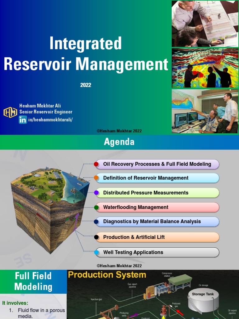 Integrated Reservoir Management: Hesham Mokhtar Ali Senior Reservoir ...