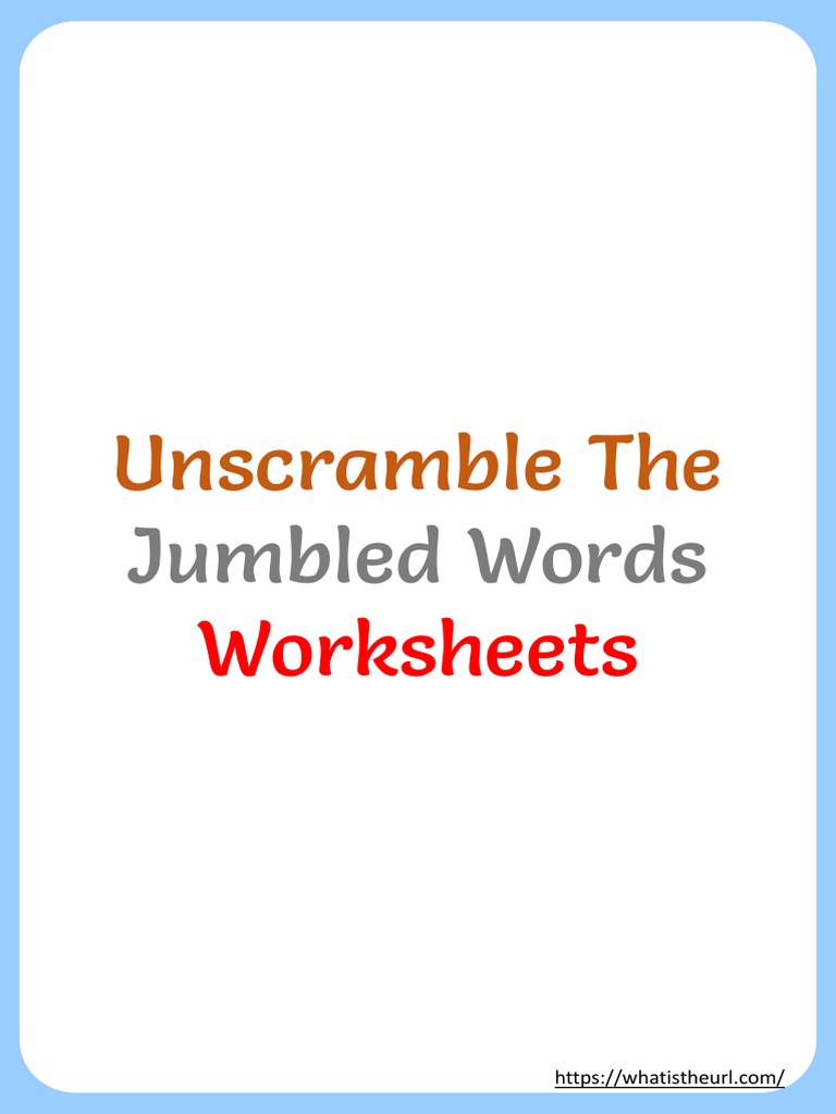 Unscramble The Jumbled Words Worksheets Rel 2 | PDF
