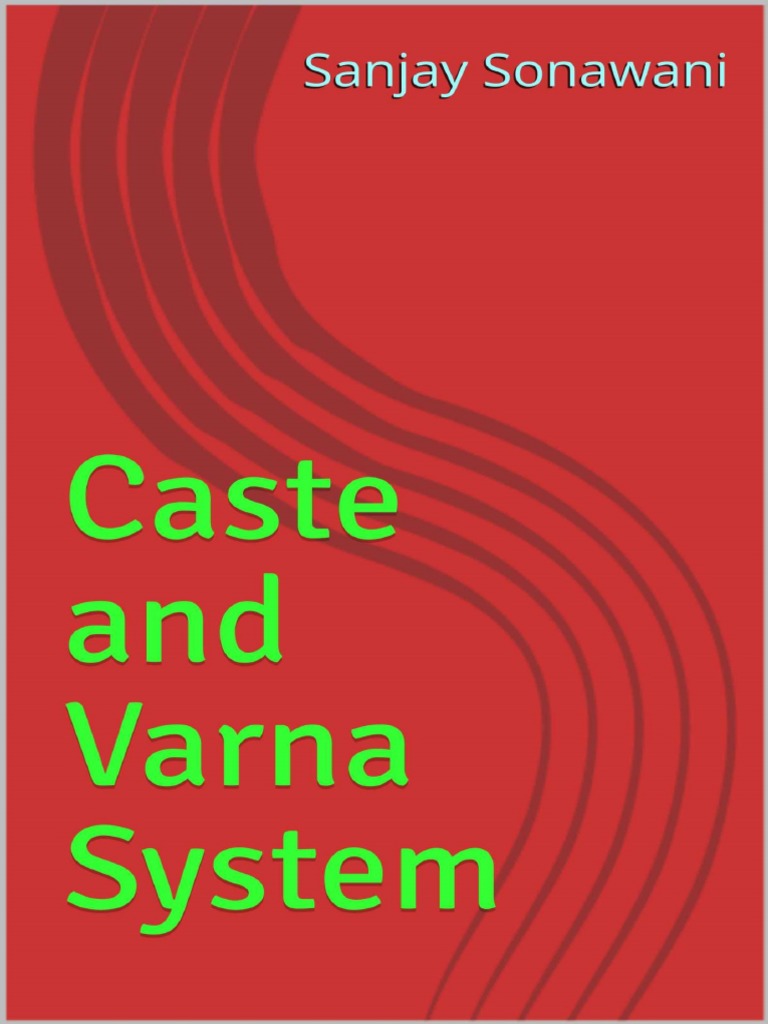 Caste and Varna System | PDF | Caste | Vedas