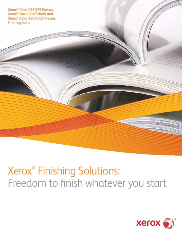 Xerox Finishing Solutions:: Freedom To Finish Whatever You Start | PDF ...