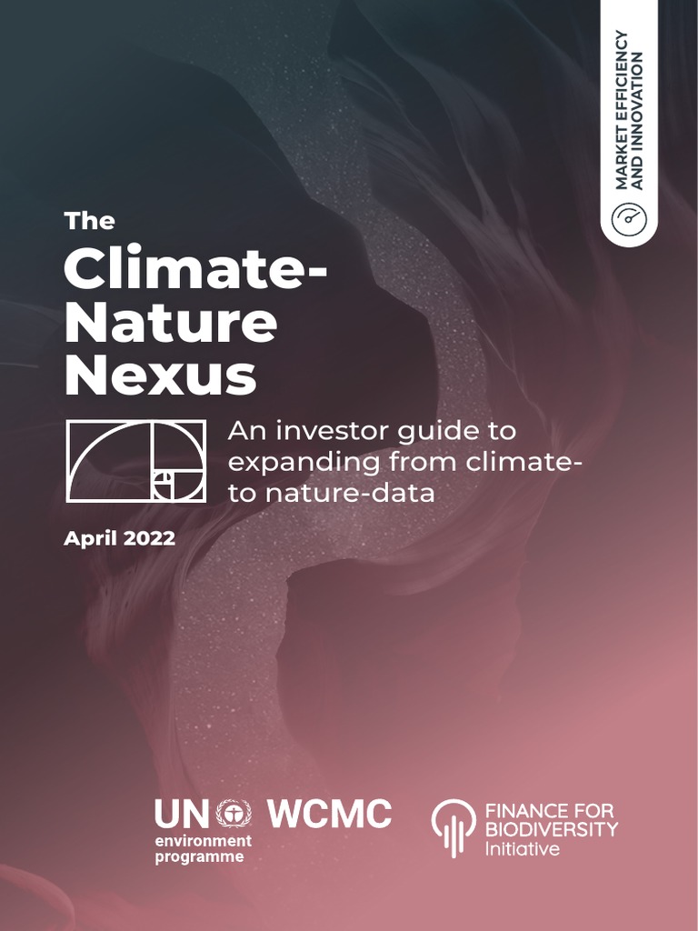The Climate Nexus - An Investor Guide To Expanding From Climateto ...