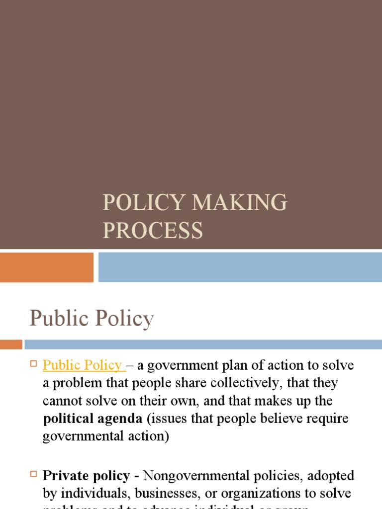 Policy Making Processes | PDF | Policy | Redistribution Of Income And ...