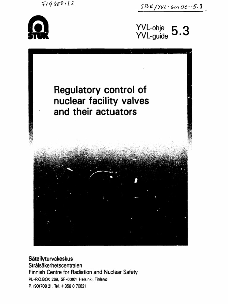 Regulatory Control of Nuclear Facility Valves and Their Actuators | PDF ...