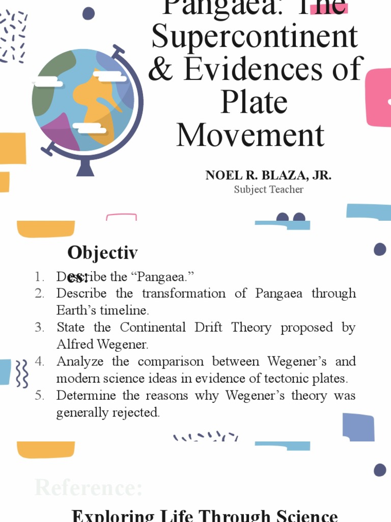 Grade 10: Understanding Pangaea | PDF | Plate Tectonics | Continent