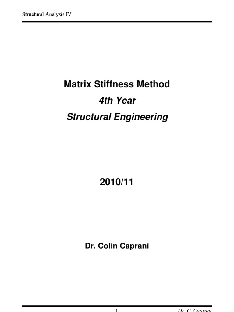 Matrix Stiffness Method 1011 | PDF | Structural Analysis | Matrix ...