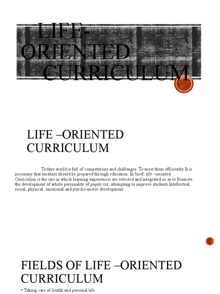 Life Oriented Curriculum | PDF | Curriculum | Interdisciplinarity
