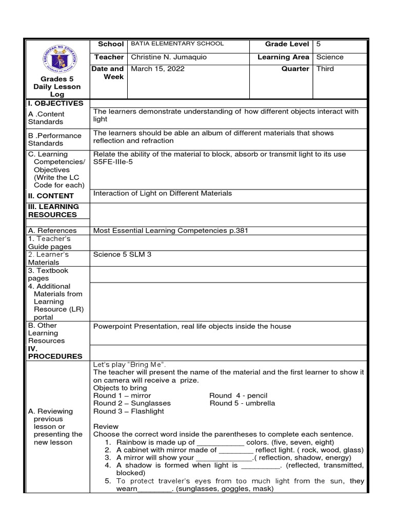School Grade Level 5 Teacher Christine N. Jumaquio Learning Area Science Date and Week Quarter ...