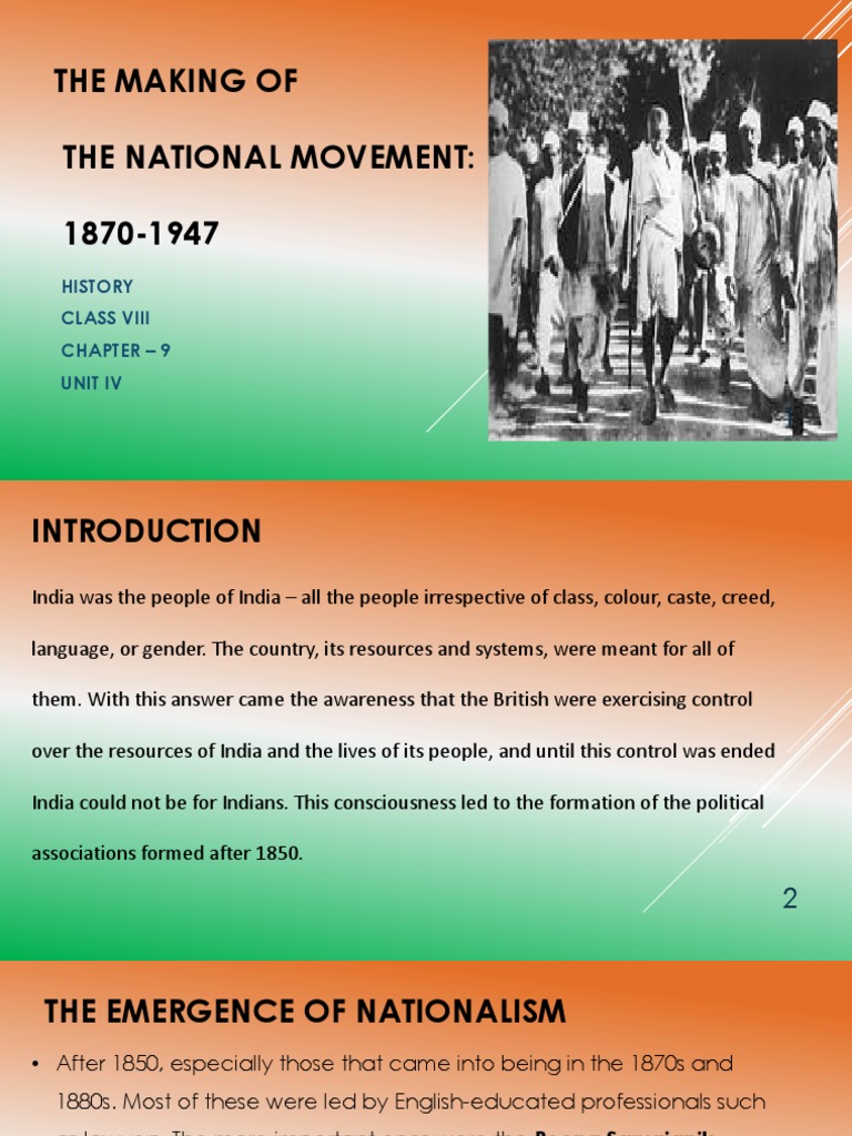 The Making of The National Movement: 1870-1947: History Class Viii Chapter - 9 Unit Iv | PDF ...