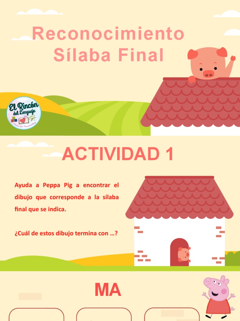 Actividades de Sílaba Final con Peppa Pig | PDF