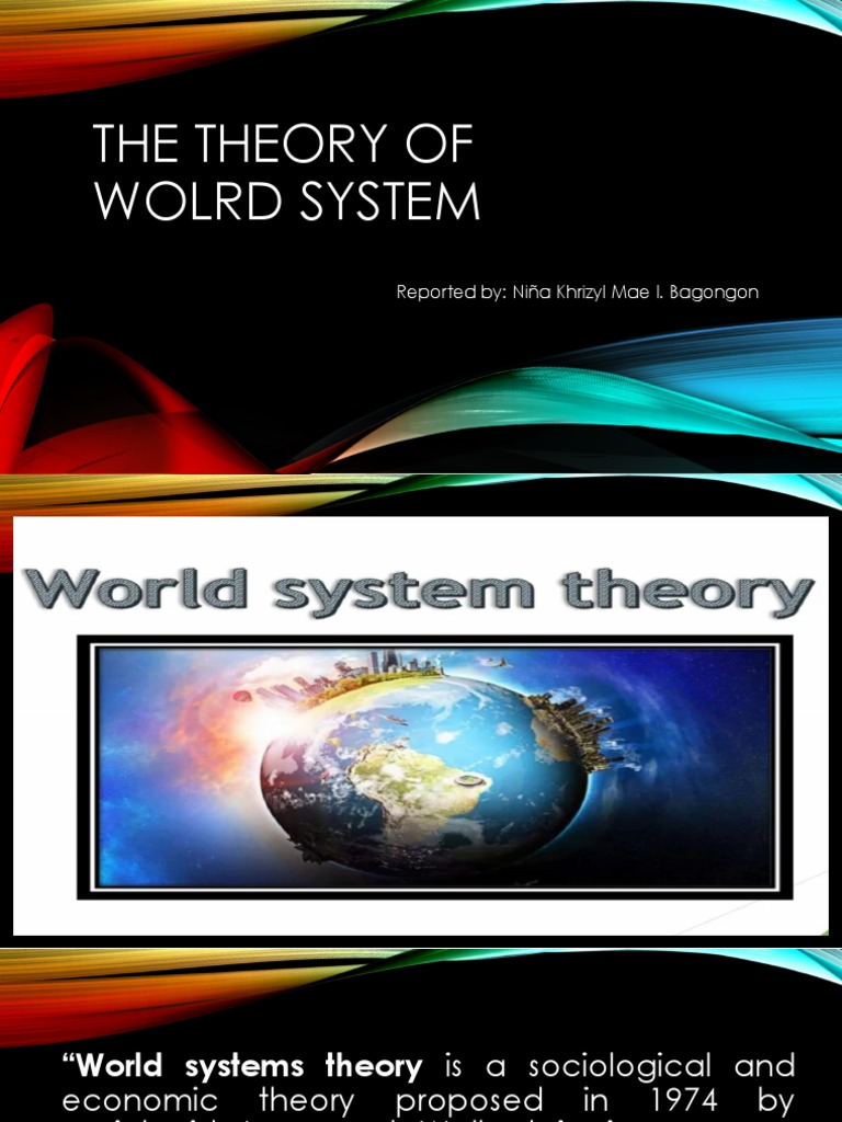 Theory of World Systems | PDF | World Systems Theory | Economies