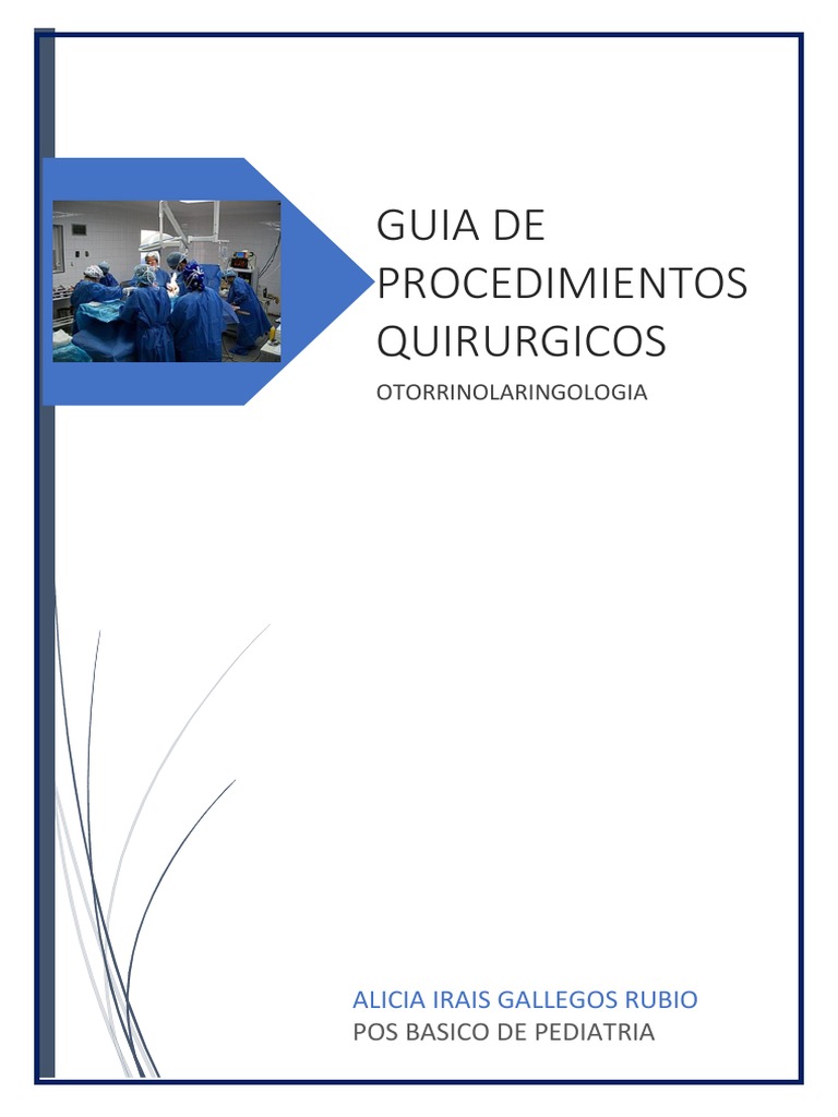Guia de Procedimientos QX Otorrinolaringologia | PDF | Medicina CLINICA | Especialidades Medicas