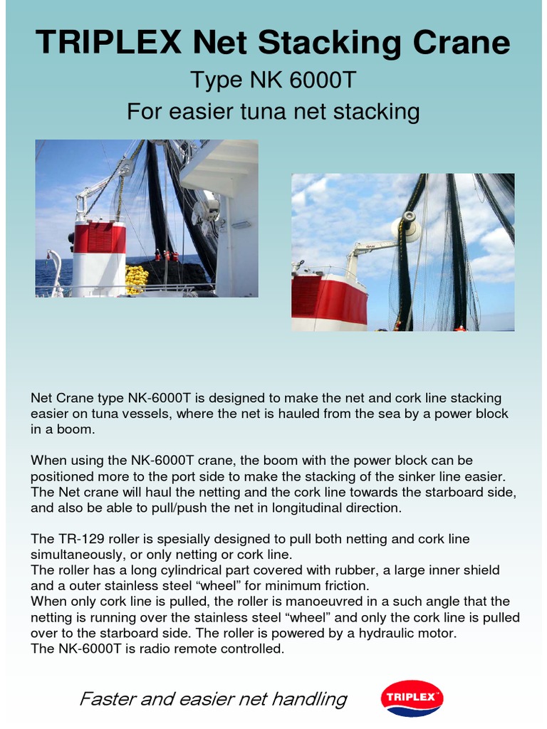 TRIPLEX Net Stacking Crane: Type NK 6000T For Easier Tuna Net Stacking ...
