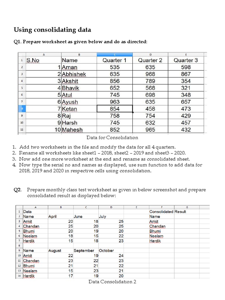 Using Consolidating Data: Q1. Prepare Worksheet As Given Below and Do ...