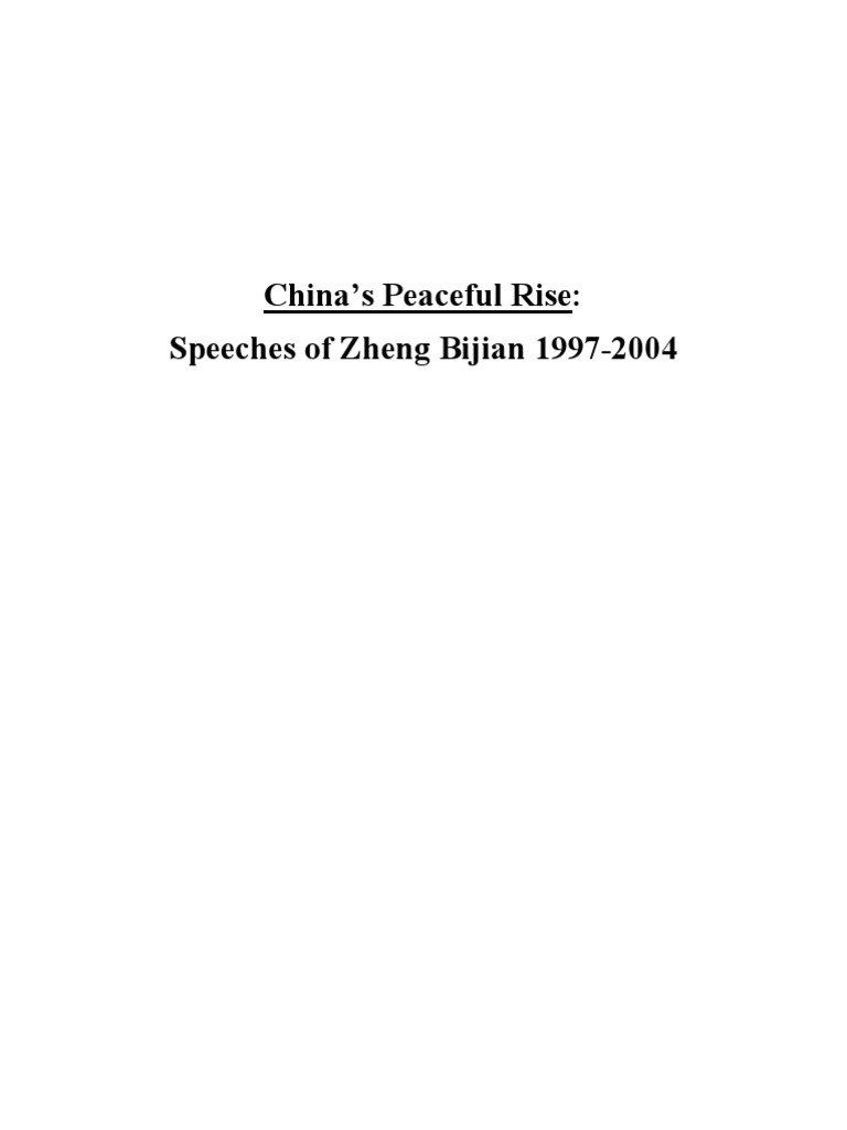 China's Peaceful Rise - Speeches of Zhang Bijian | PDF | Communist ...