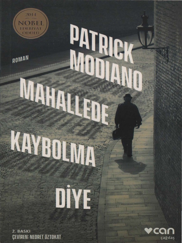 16) Patrick Modiano - Mahallede Kaybolma Diye | PDF