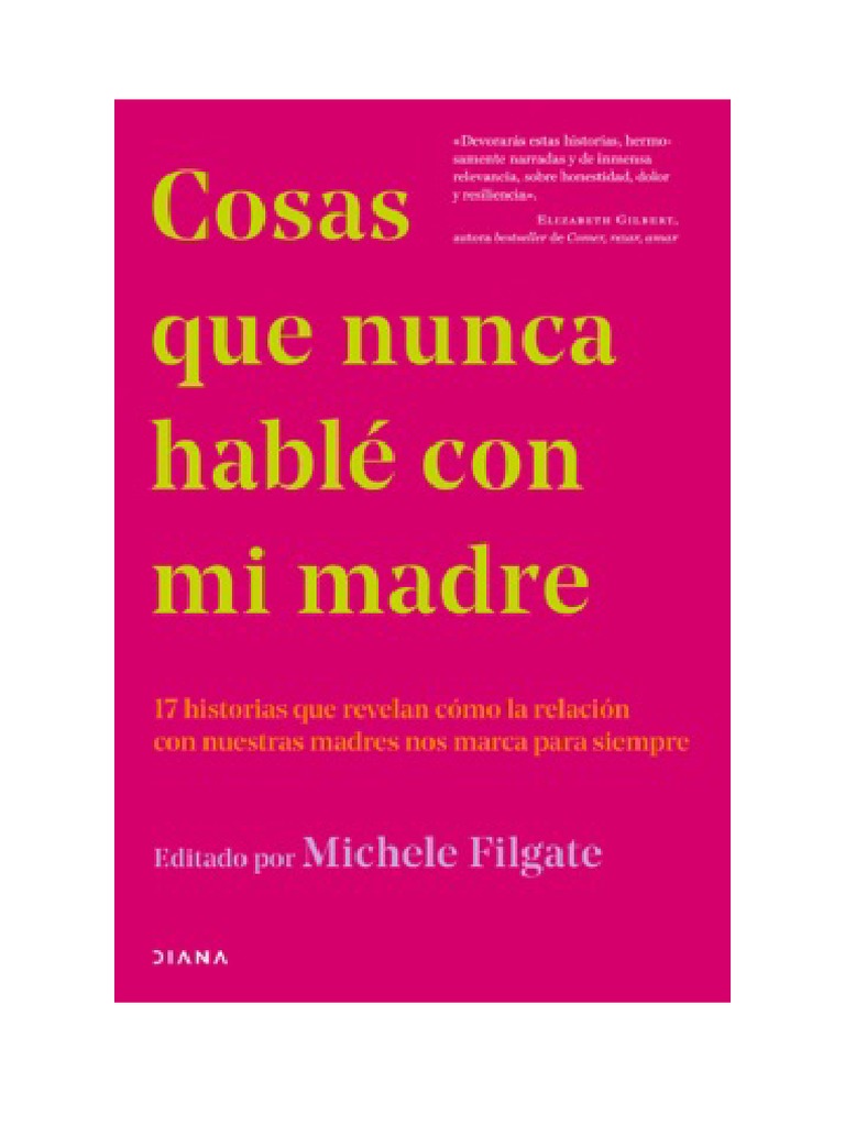 Descargar Cosas Que Nunca Hablé Con Mi Madre PDF Gratis - Michele ...