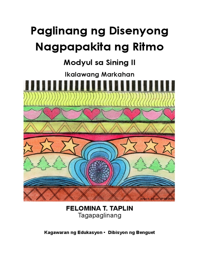 Passed - 743-13-21MELCS - Benguet - Paglinang NG Disenyong Nagpapakita ...