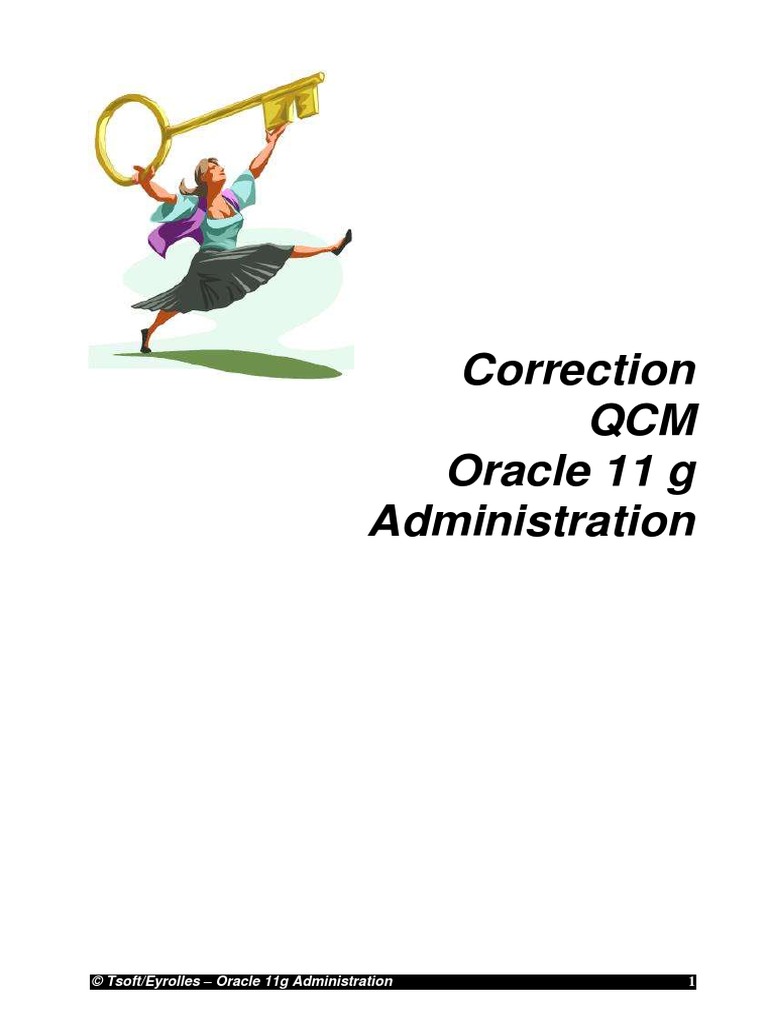 Correction QCM Oracle 11 G Administration | PDF | SQL | Fichier informatique