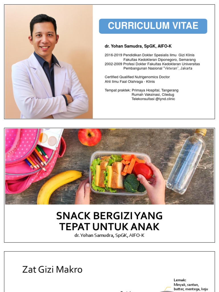 Klinik Kecil - Snack Bergizi Yang Tepat Untuk Anak - Dr. Yohan Samudra ...