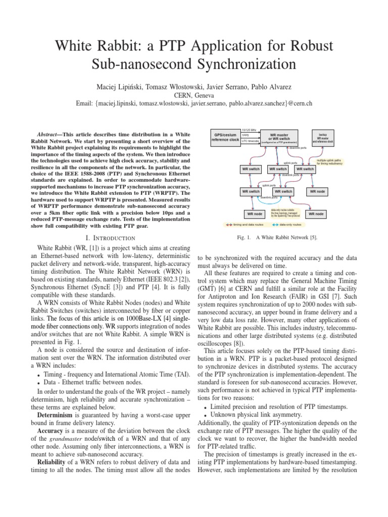 White Rabbit: A PTP Application For Robust Sub-Nanosecond ...