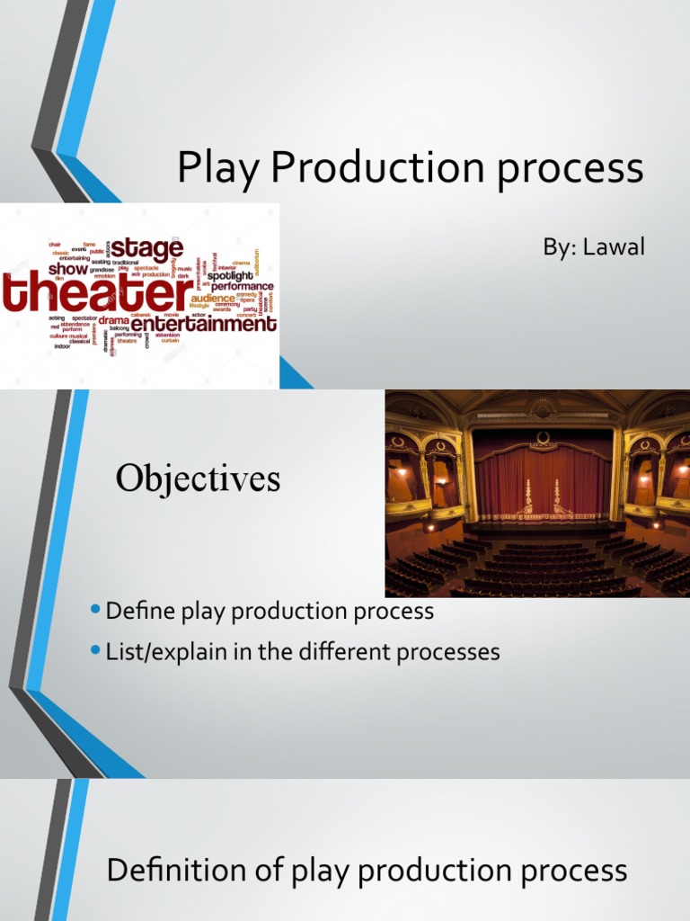 Play Production Process | PDF