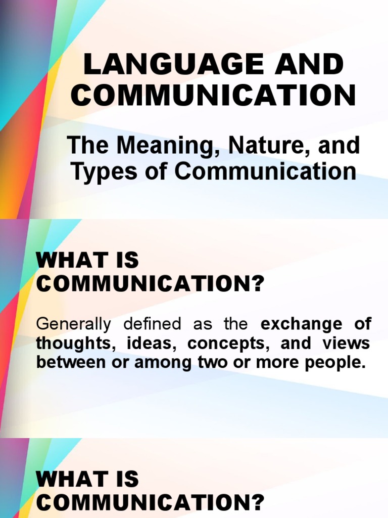 Lesson 2 - The Meaning, Nature, and Types of Communication | PDF ...