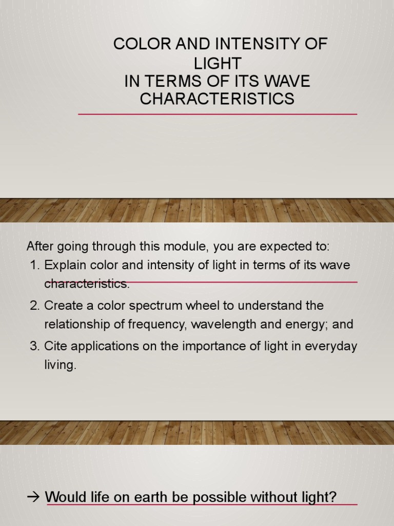 Color and Intensity of Light in Terms of Its Wave Characteristics | PDF ...