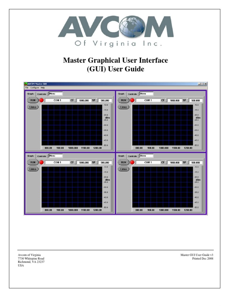 A Comprehensive Guide to Configuring and Using the Master Graphical User Interface for Remote ...