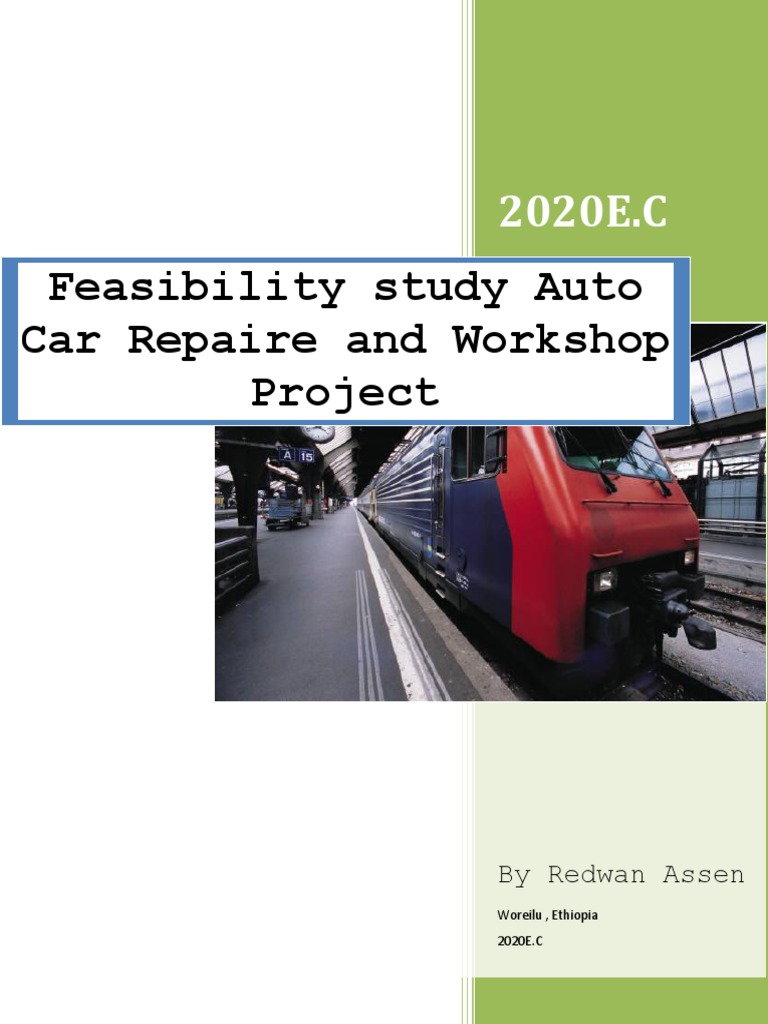 Feasibility Study Auto Car Repaire and Workshop Project: by Redwan ...