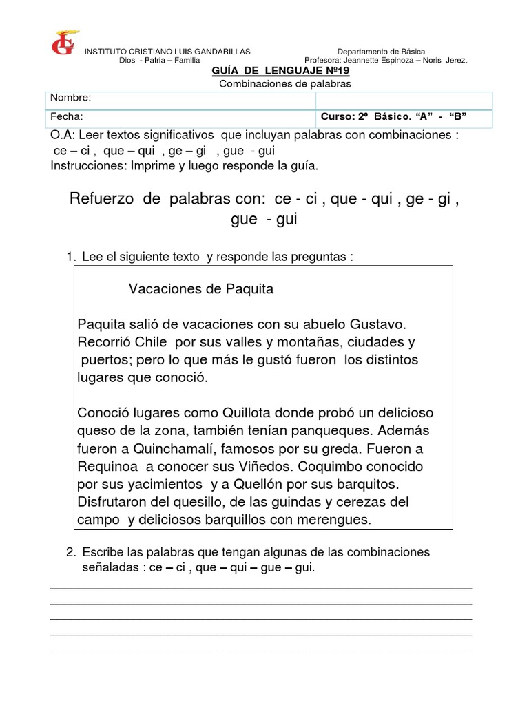 2º Básico LENGUAJE Guía #19 REFUERZO DE PALABRAS Ce - Ci, Que .Qui, Gue ...