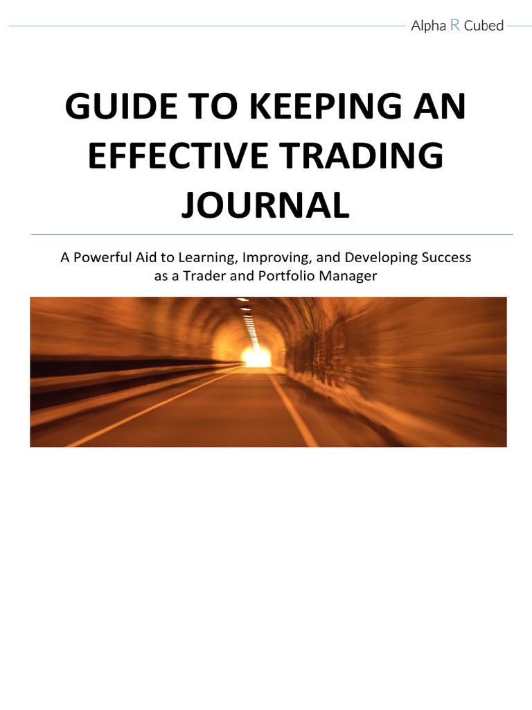 Traders Journal Guide Alpha R Cubed | PDF | Self-Management | Self Control