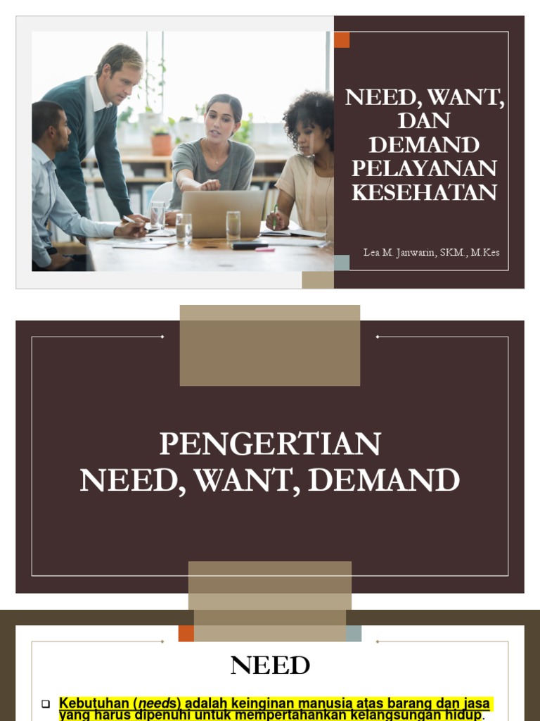 6 Need Want Demand Pelayanan Kesehatan | PDF