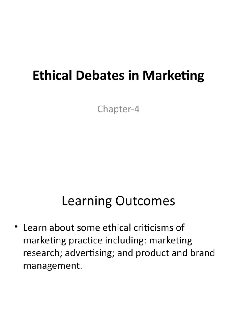 Ethical Debates in Marketing: Chapter-4 | Download Free PDF | Marketing ...