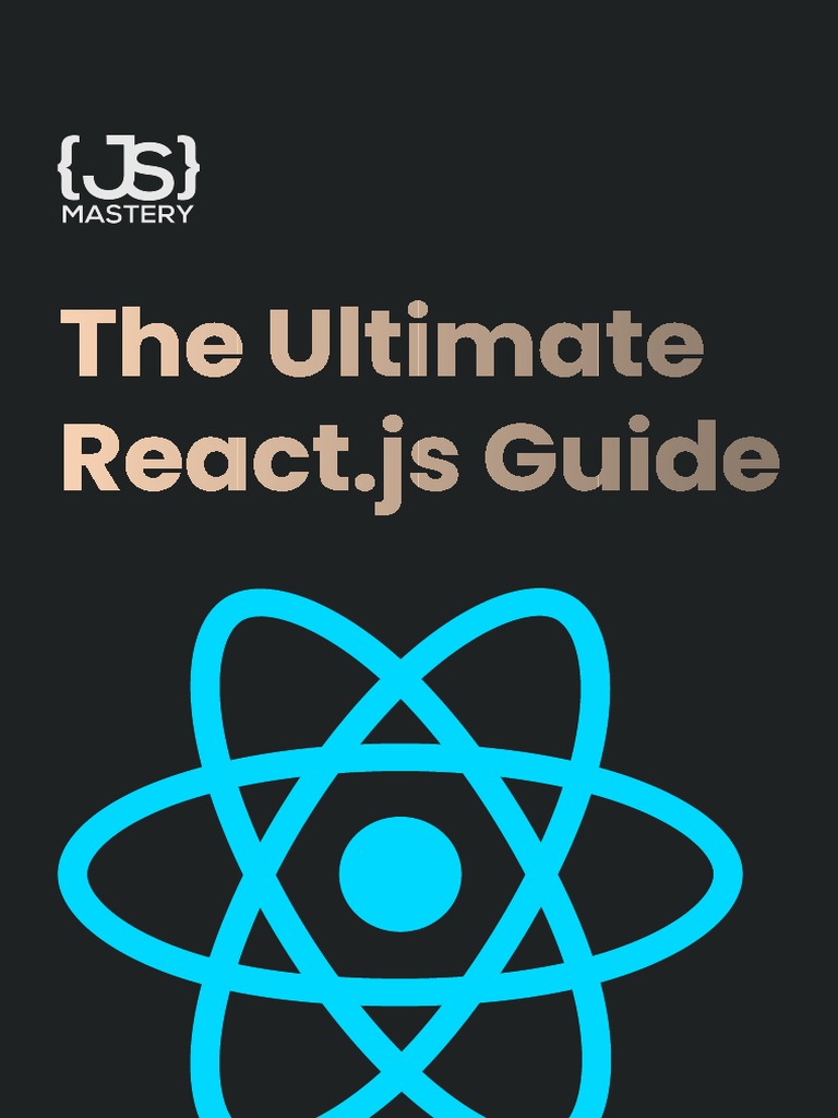 The Ultimate React - Js Guide | Download Free PDF | Java Script ... The Ultimate React - Js Guide | Download Free PDF | Java Script ...