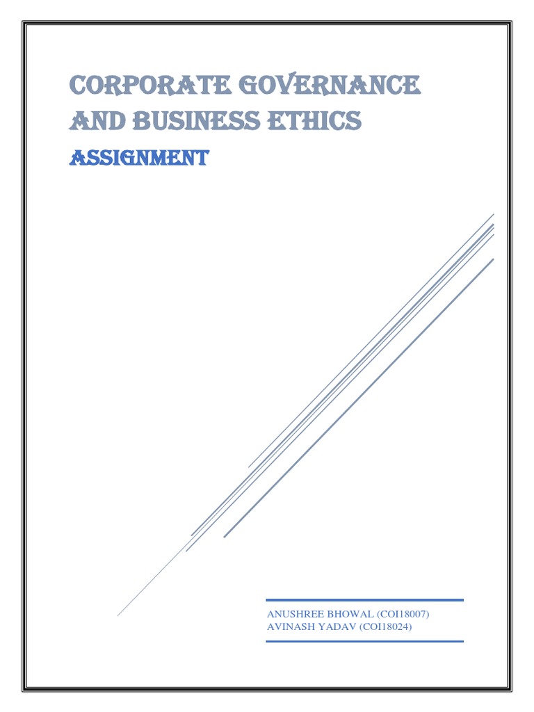 Corporate Governance and Business Ethics: Assignment | PDF | Corporate ...