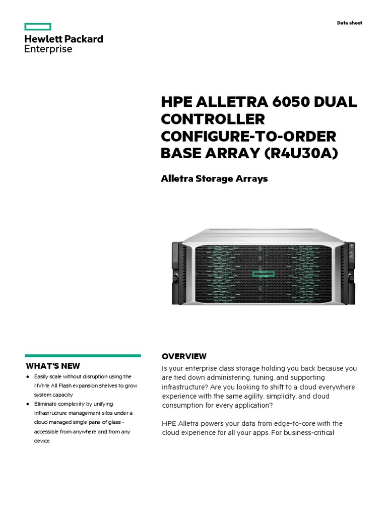 HPE Alletra 6050 Dual Controller Configure-To-Order Base Array ... HPE Alletra 6050 Dual Controller Configure-To-Order Base Array ...
