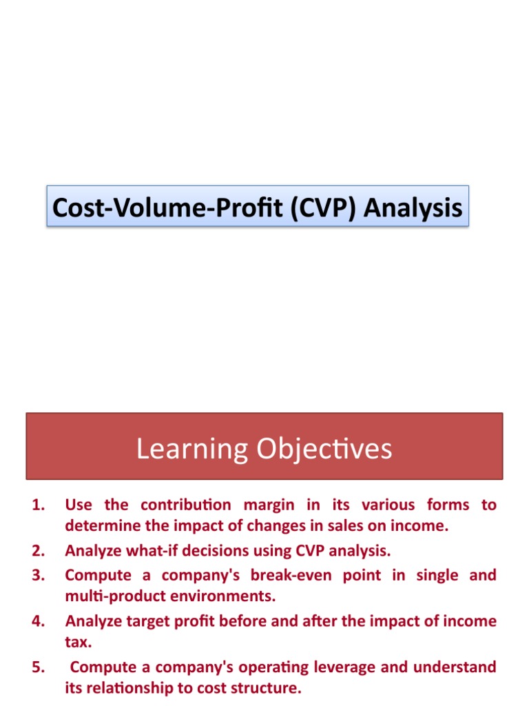 Cost-Volume-Profit (CVP) Analysis | PDF | Economies | Market (Economics)