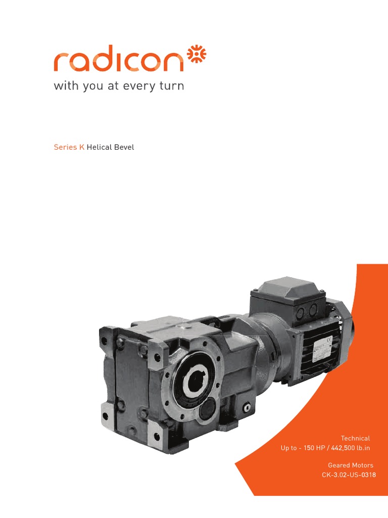 Radicon Series K Inch | PDF | Gear | Electric Motor
