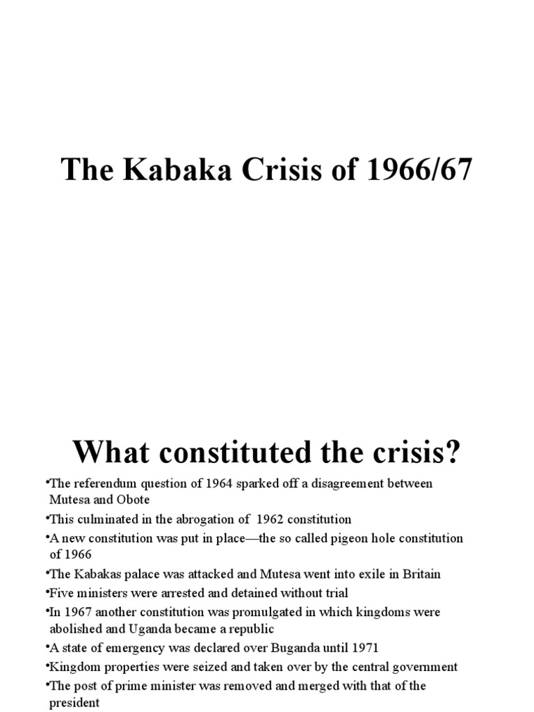 Topic 3 The Kabaka Crisis of 1966-67 | PDF | Uganda | Government