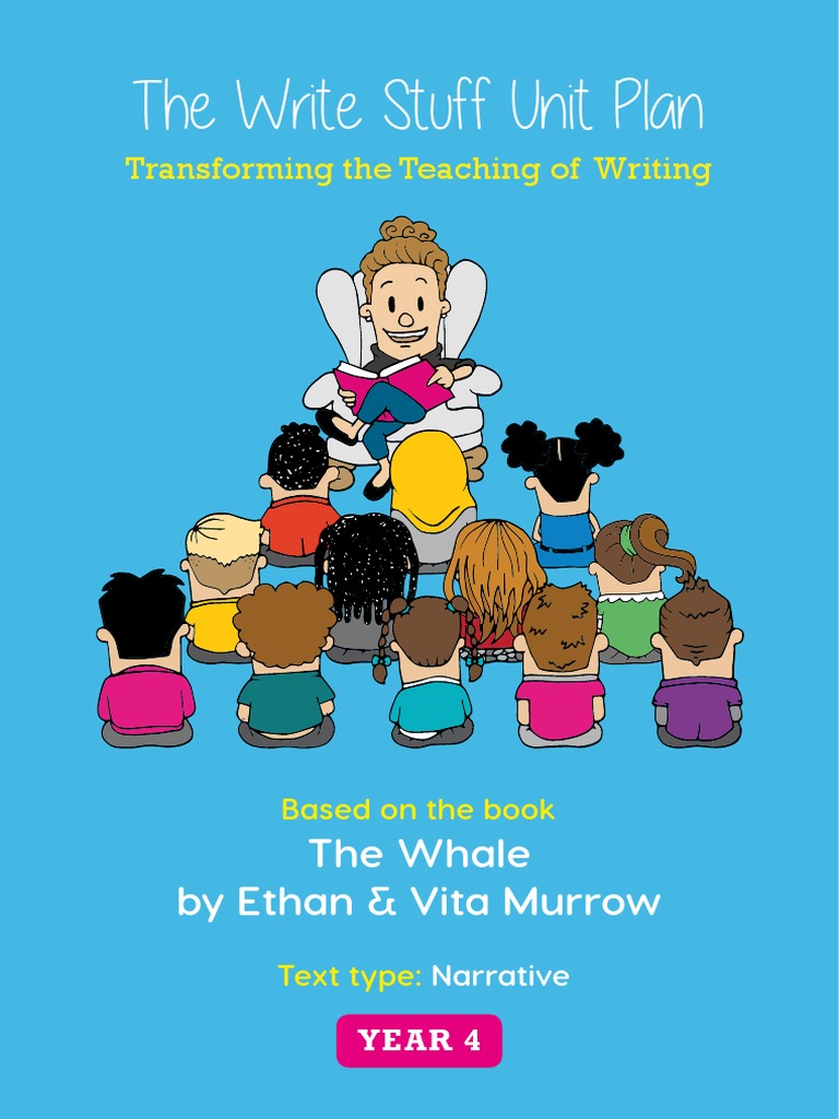 The Write Stuff Unit Plan: The Whale by Ethan & Vita Murrow | PDF ...