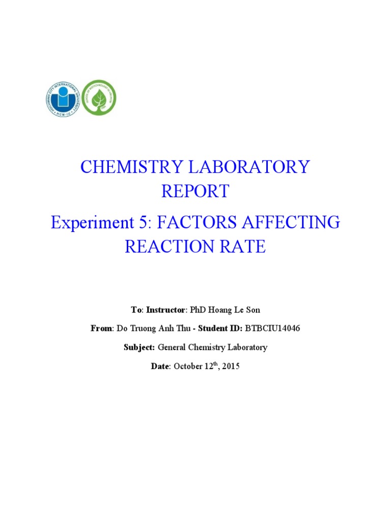 Chemistry Laboratory Experiment 5: FACTORS AFFECTING Reaction Rate ...