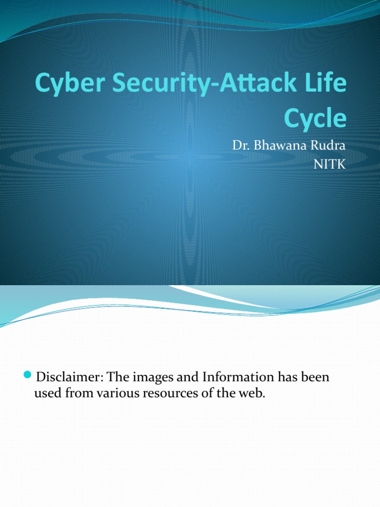 Cyber Security-Attack Life Cycle | PDF | Security Hacker | Cyberwarfare